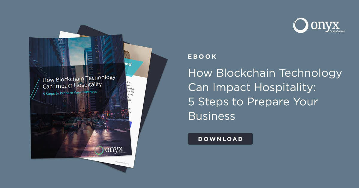 How Blockchain Technology Can Impact Hospitality - Onyx