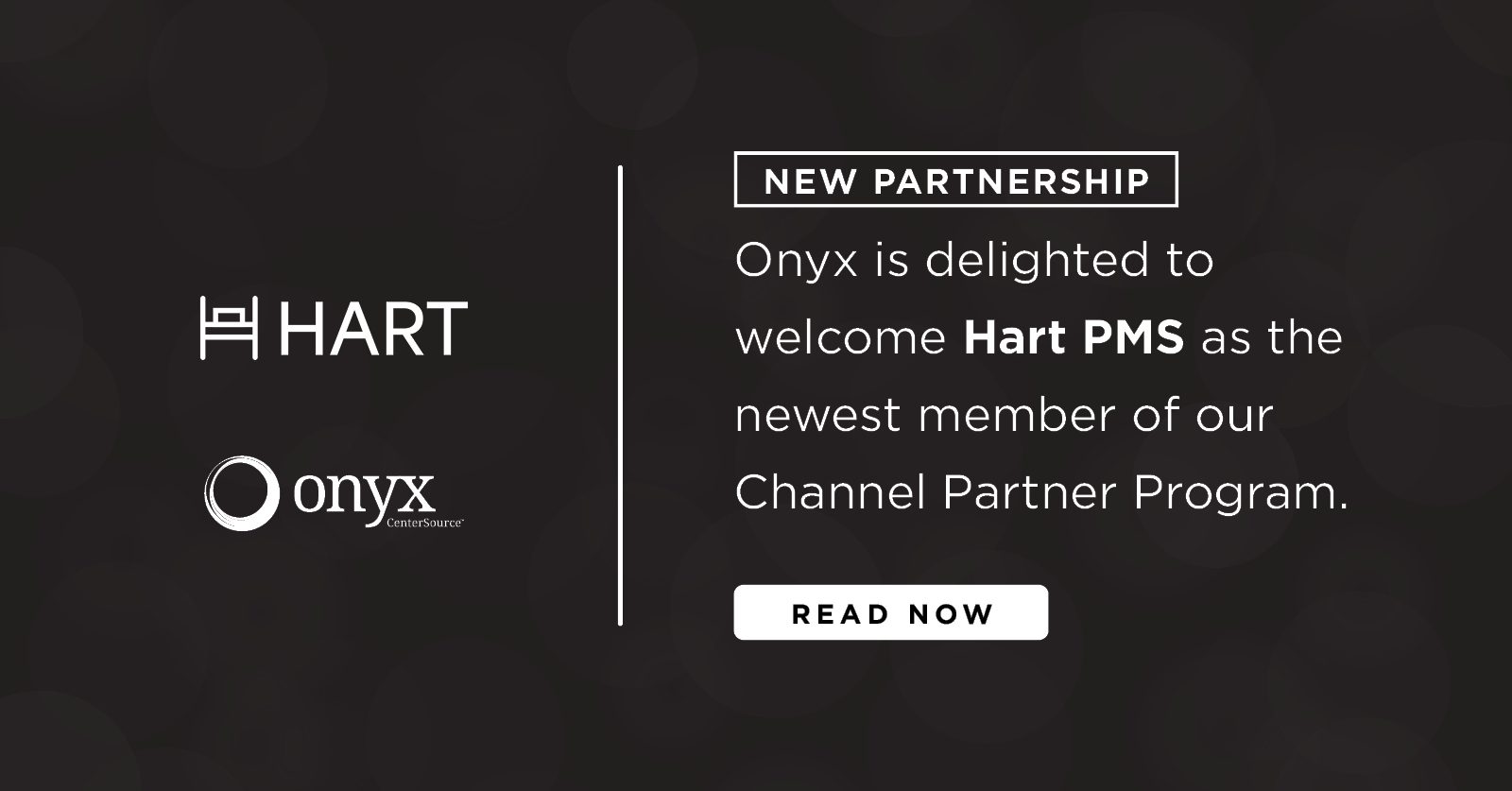 Onyx CenterSource Expands Channel Partner Program with Addition of Hart ...